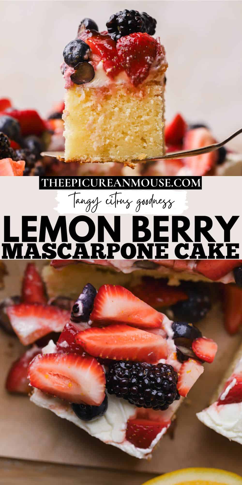 Lemon Berry Mascarpone Cake - The Epicurean Mouse